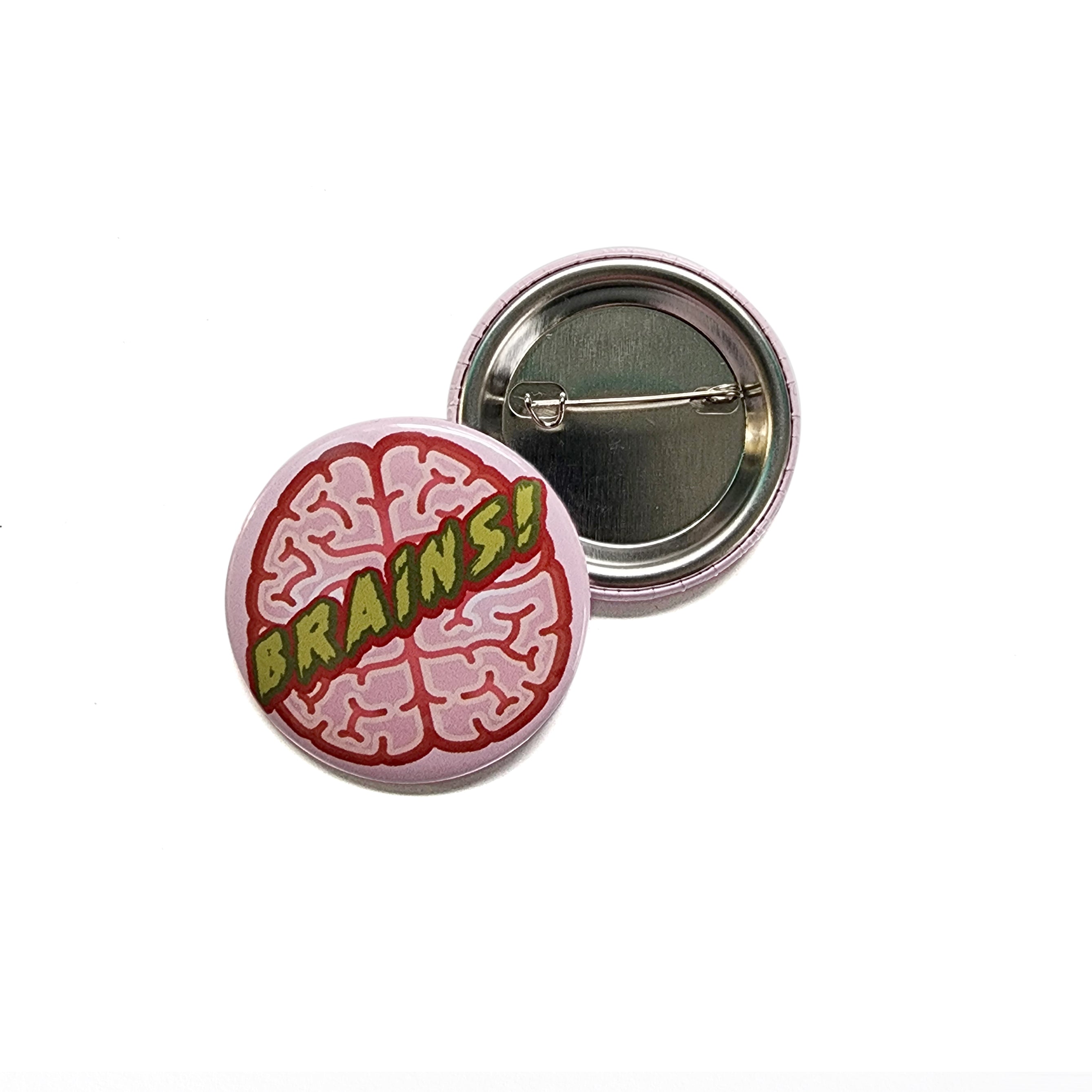 Brains! Button 1.5" – The Black Heart Co.